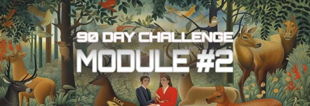 90-Day Challenge Module #02 – The Magic of English